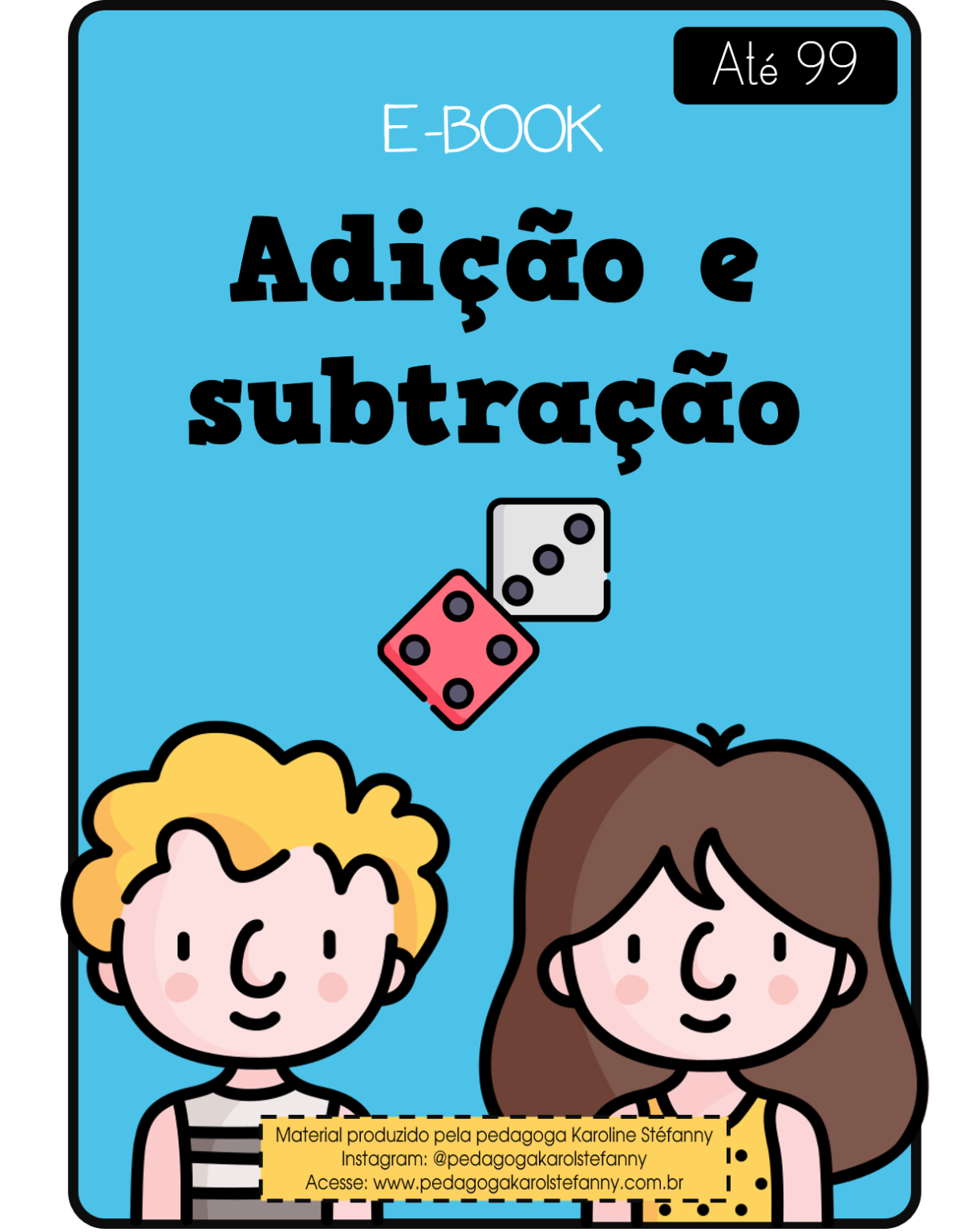 E-book Adição e Subtração - até 99 | Loja Pedagoga Karol Stéfanny